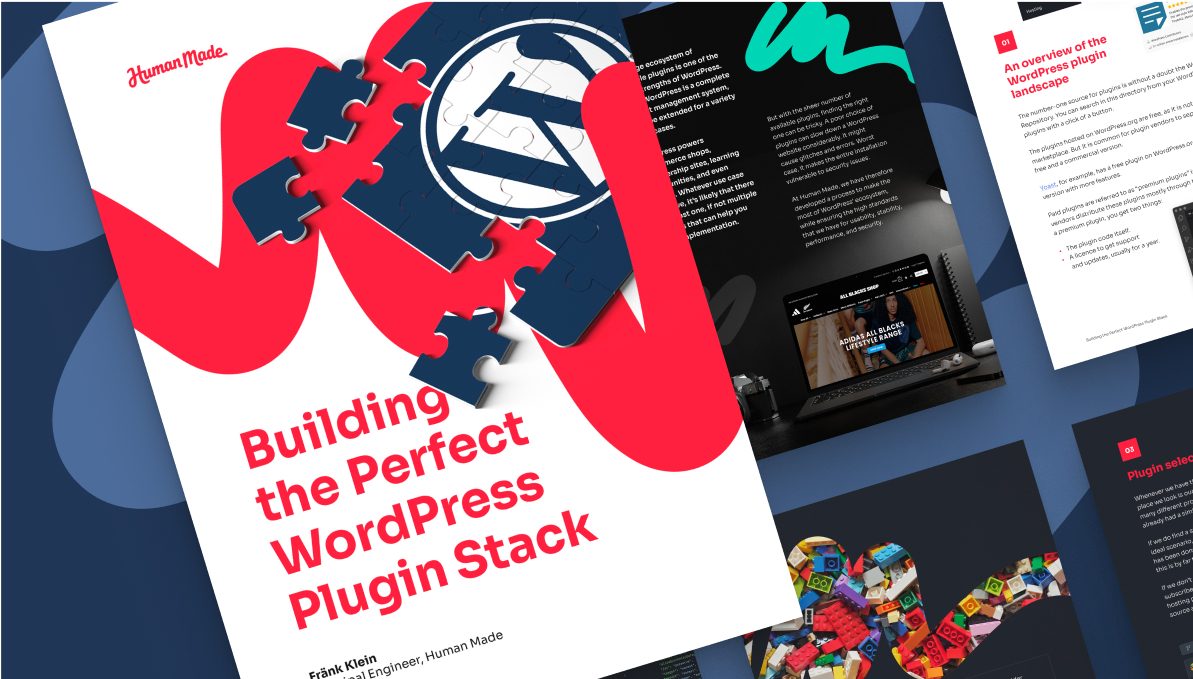 Guide: Building the Perfect WordPress Plugin Stack – Human Made