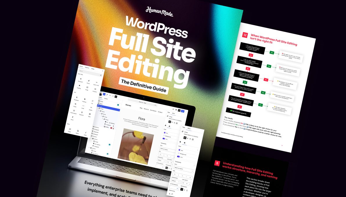 WordPress Full Site Editing: The Definitive Guide – Human Made